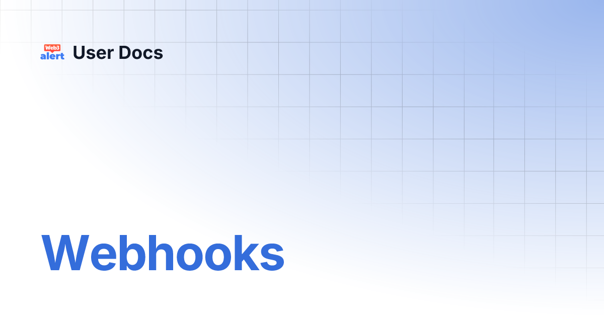 Webhooks | User Docs